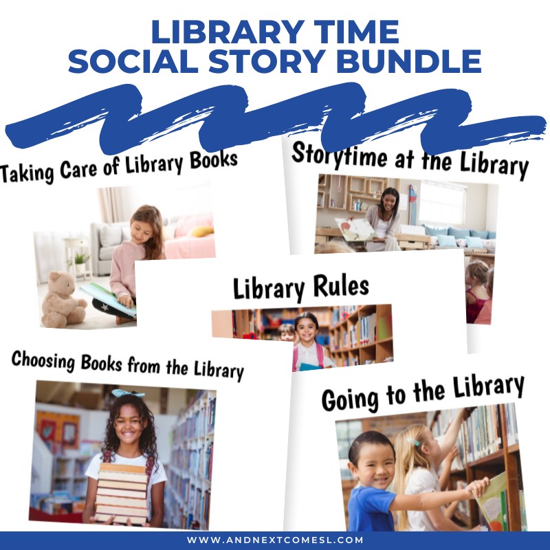 Library Time Social Story Bundle – And Next Comes L