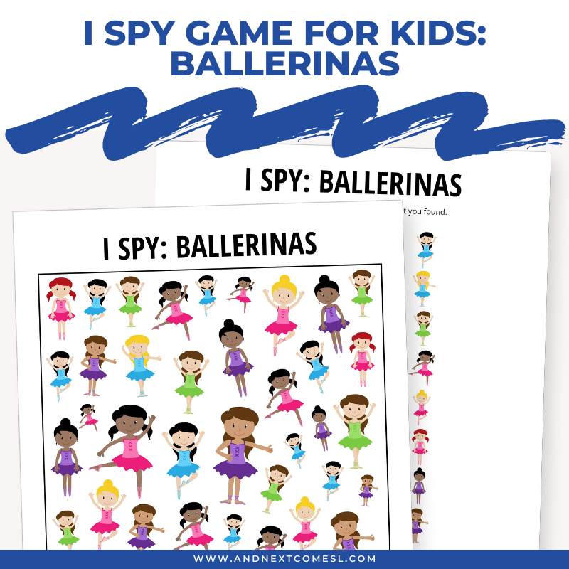 Ballerinas I Spy Game – And Next Comes L