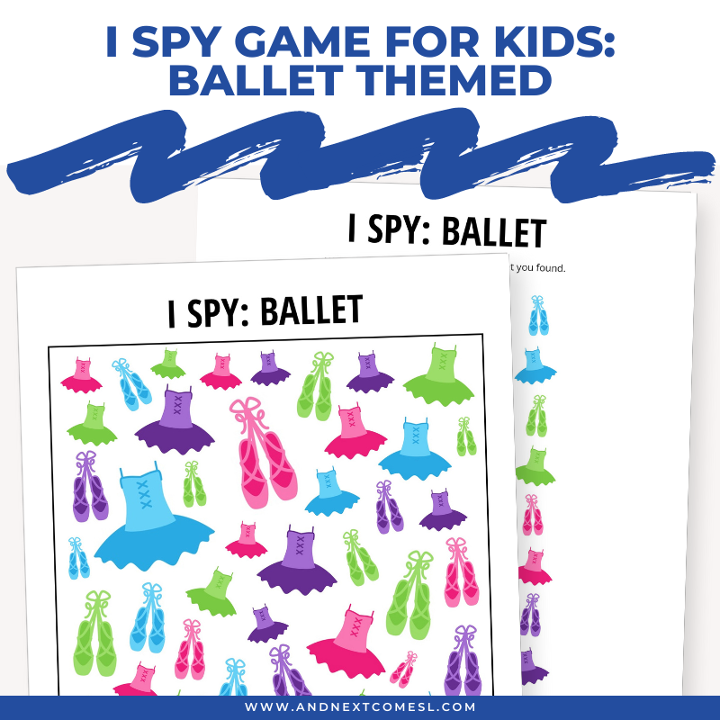 Ballet I Spy Game – And Next Comes L