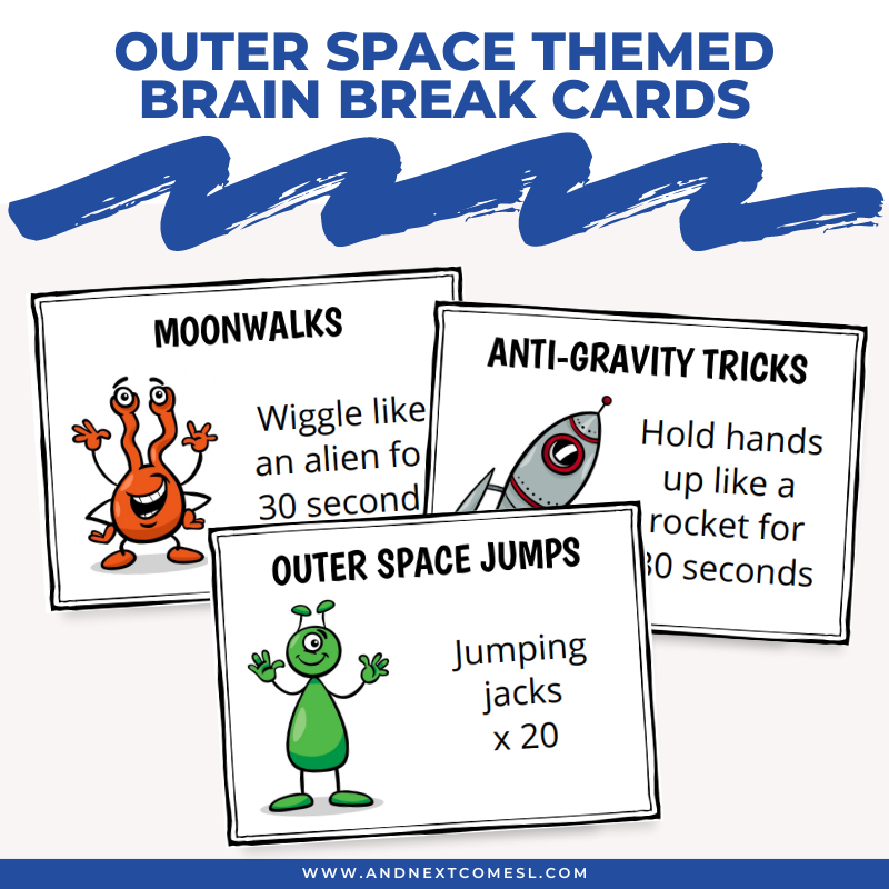 Outer Space Themed Brain Break Cards – And Next Comes L