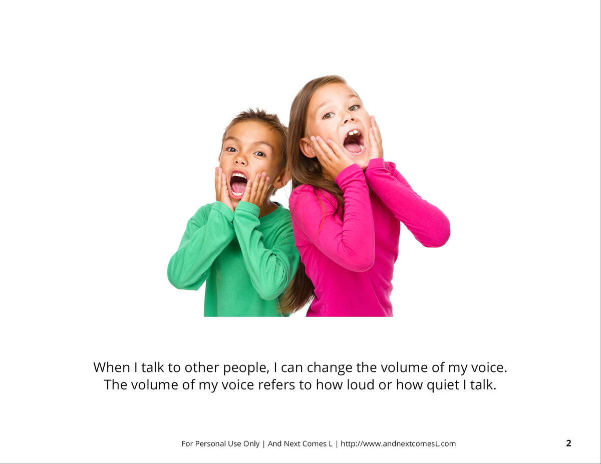Voice Volume Social Story – And Next Comes L