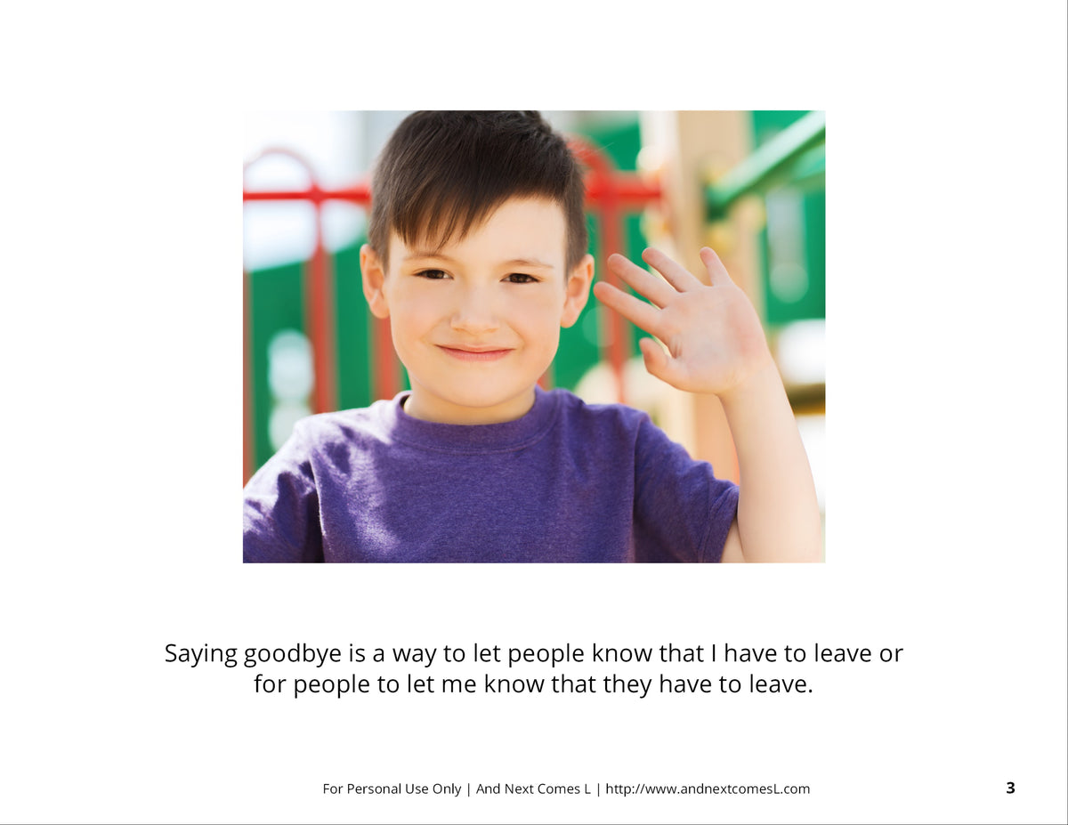 Saying Goodbye Social Story – And Next Comes L