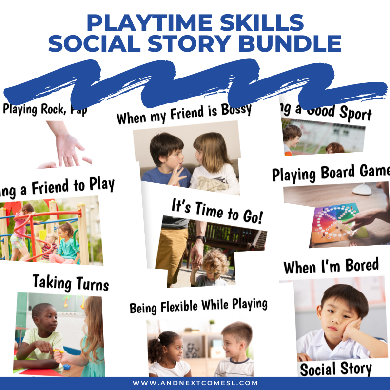 Playtime Social Story Bundle – And Next Comes L
