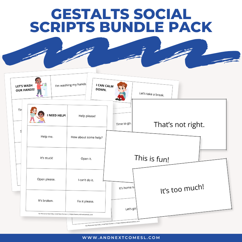 Gestalts Social Scripts Bundle – And Next Comes L