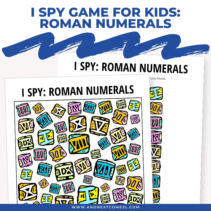 Roman Numerals I Spy Game – And Next Comes L