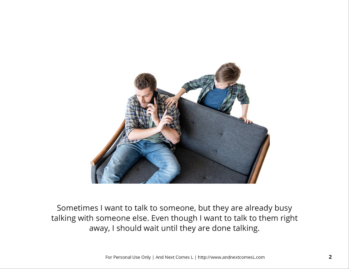 Interrupting Others Social Story – And Next Comes L