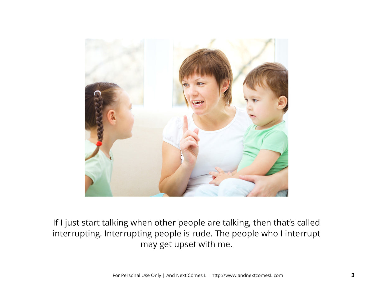 Interrupting Others Social Story – And Next Comes L